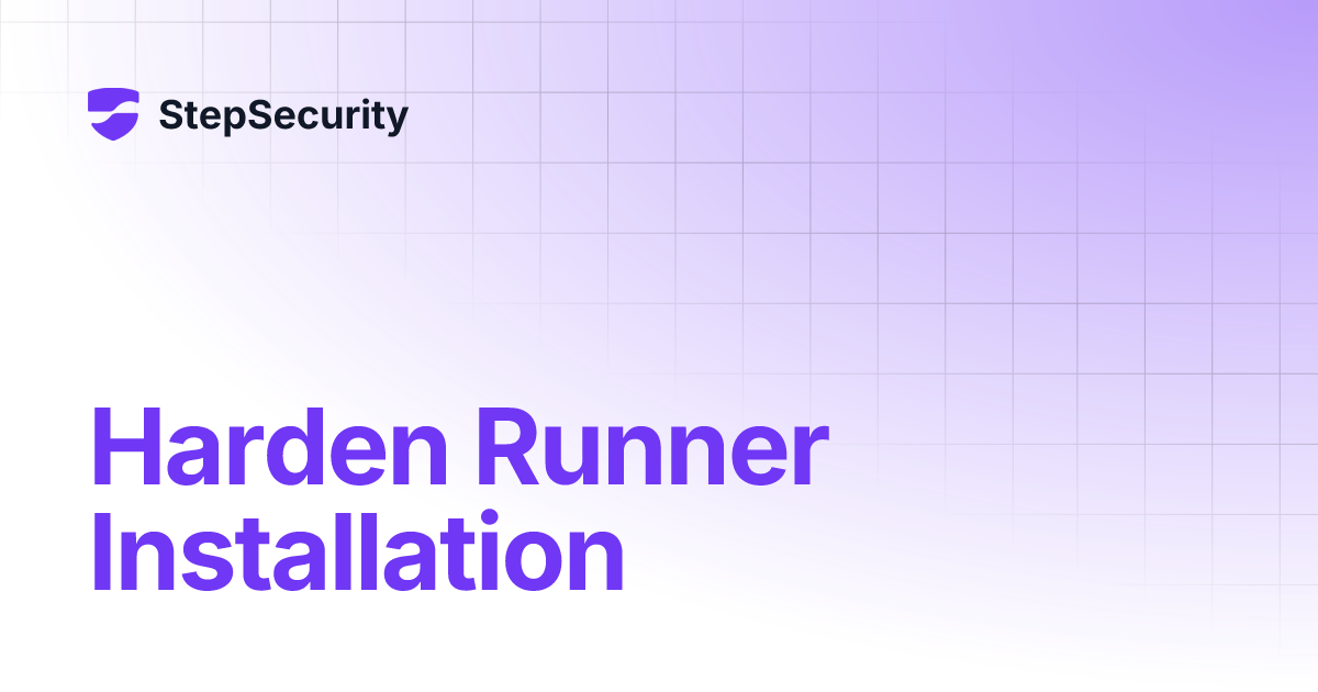 Self-Hosted Runners | StepSecurity