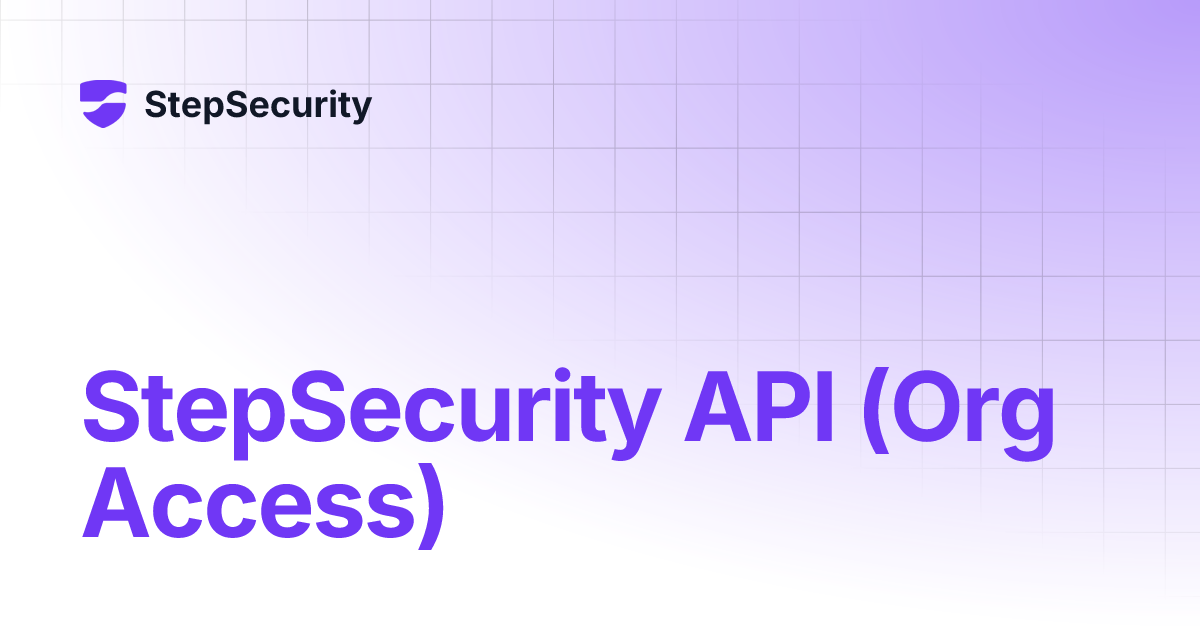 API Key | StepSecurity